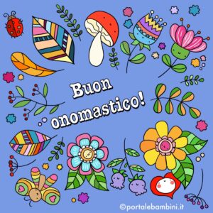 Auguri di Buon Onomastico: Immagini e Frasi